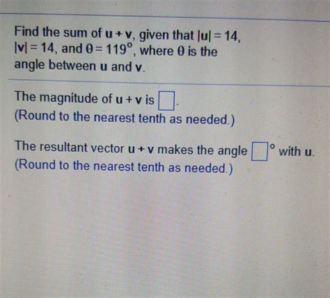 Solved Find The Sum Of U V Given That Lul IvI Chegg Com