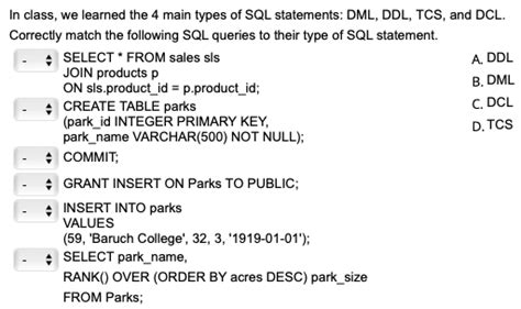 Solved In Class We Learned The Main Types Of SQL Chegg