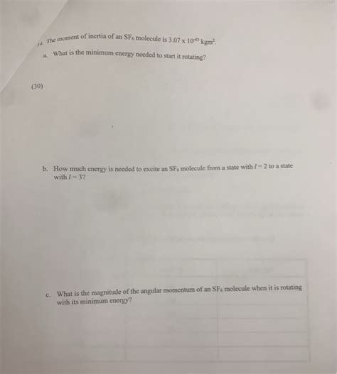 Solved Moment Of Inertia Of An Sfs Molecule Is 3 07 X 10 5
