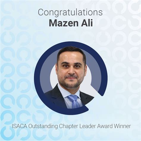 mazen ali on linkedin bahrain isaca outstandingleadership award honoured 21 comments