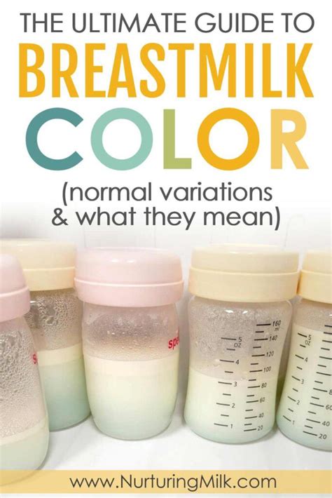 The Ultimate Guide To Breastmilk Color Nurturing Milk