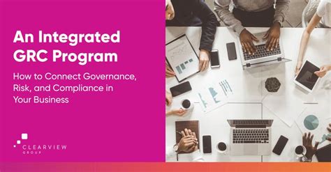 Interested In Learning More About An Integrated And Fully Connected Grc