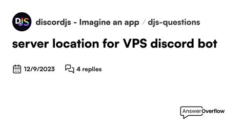 Server Location For Vps Discord Bot Discordjs Imagine An App