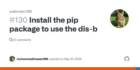 install the pip package to use the dis b · issue 130 · xuebinqin dis · github