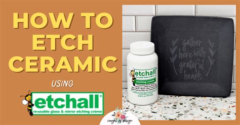 How To Etch Ceramic Using Etchall Etching Cream Caught By Design