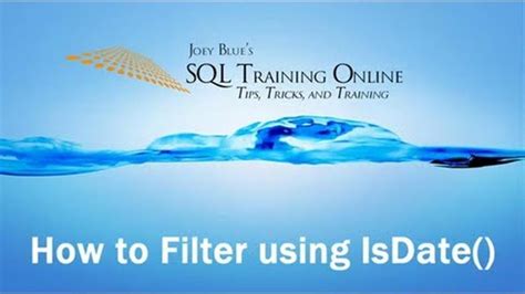 Sql Isdate Function As A Filter With Cast Sql Training Online 2019