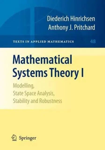 Mathematical Systems Theory I Modelling State Space Analysis