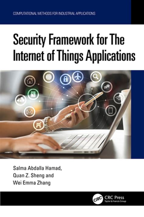 Security Framework For The Internet Of Things Applications Ebook By Salma Abdalla Hamad Epub