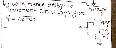 Solved Use Reference Design To Implement Cmos Logic Gate Y