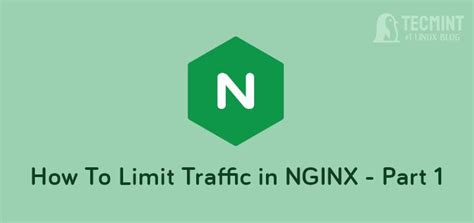 How To Limit Number Of Connections Requests In Nginx