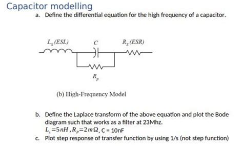 Solved Capacitor Modelling A Define The Differential Chegg Com