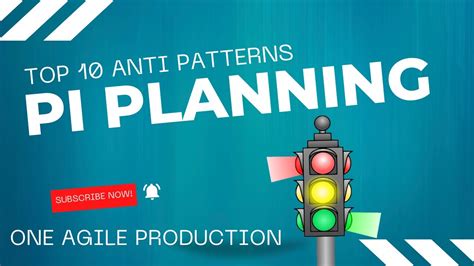 Top 10 Anti Patterns In PI Planning Scaledagileframework Agile YouTube