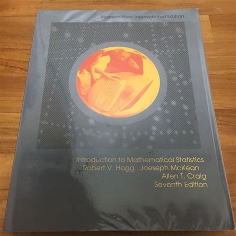 Introduction To Mathematical Statistics 7th Edition Hogg Mckean