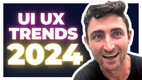 Unveiling The Future Top 5 Ui Ux Design Trends 2024 Youtube