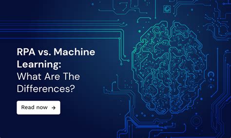 Robotic Process Automation Vs Machine Learning