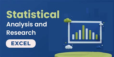 Statistical Analysis And Research Using Excel