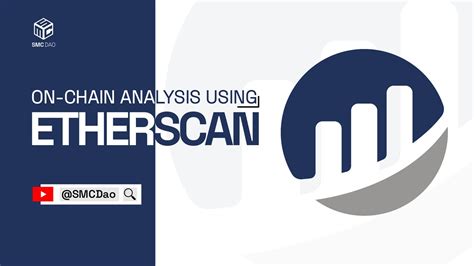 On Chain Analysis Using Etherscan Youtube