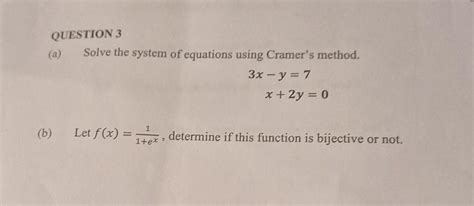 solved a solve the system of equations using cramer s