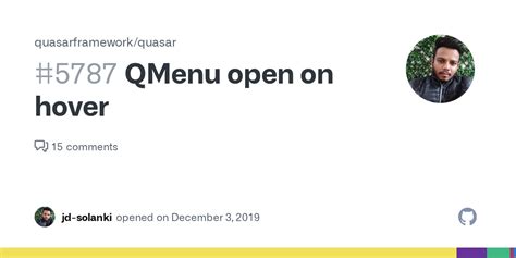 Qmenu Open On Hover · Issue 5787 · Quasarframeworkquasar · Github