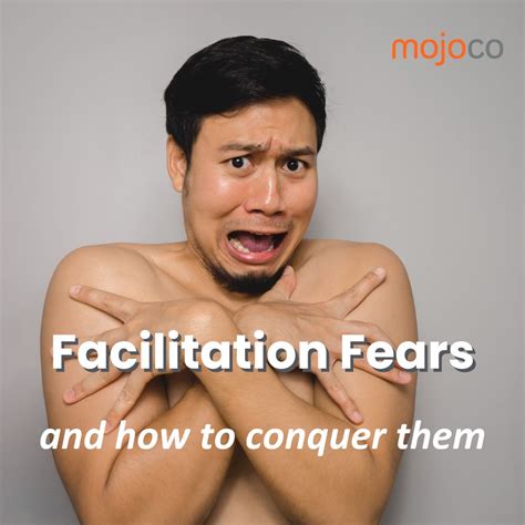 Facilitation Fears Mojoco