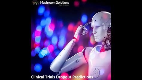 Clinical Trails Operations Automation Mushroom Solutions