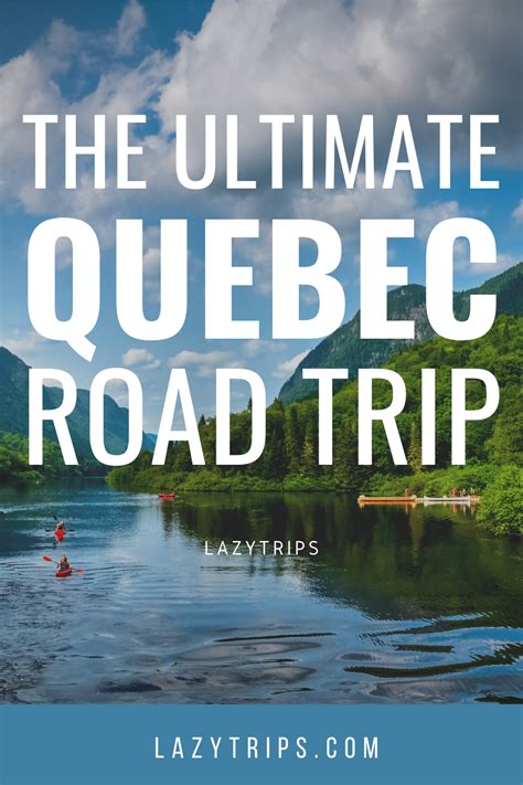 The Ultimate Quebec Road Trip Itinerary Artofit