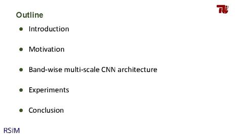 Bandwise Multiscale Cnn Architecture For Remote Sensing Image