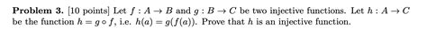 Solved Problem Points Let F A B And G B C Be Chegg