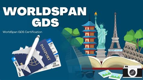 worldspan gds certification worldspan training worldspan gds course