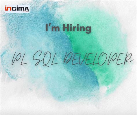 Maya Ben Yosef On Linkedin Im Hiring Pl Sql Developer 👀👀👀👀 We Are