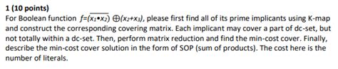 solved 1 10 points for boolean function f x1∙x2 ⊕ x2 x3