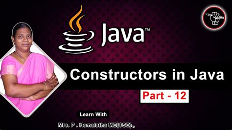 Learn Java Part 12 Constructors In Java Detailed Explanation Tamil Academy Youtube