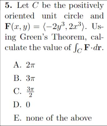 Solved Let C Be The Positively Oriented Unit Circle And Chegg