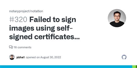 failed to sign images using self signed certificates created from key