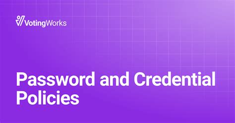 Password And Credential Policies Vxsuite Tdp V31 Password And Credential Policies Vxsuite Tdp V31