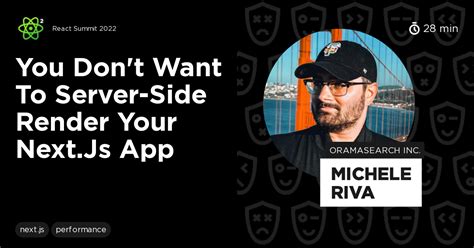 You Dont Want To Server Side Render Your Nextjs App By Michele Riva