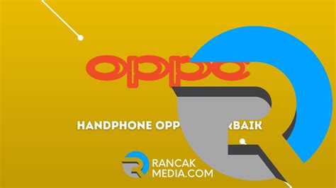 Daftar Handphone Oppo Terbaru 5g Murah Terbaik