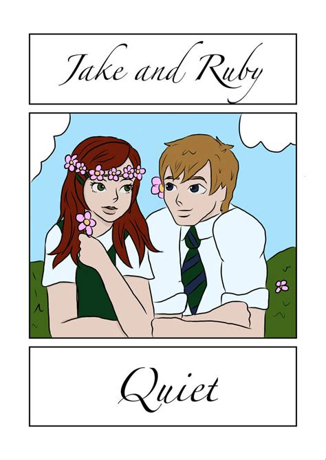 Jake And Ruby Quiet By Jessajakejimjam On Deviantart