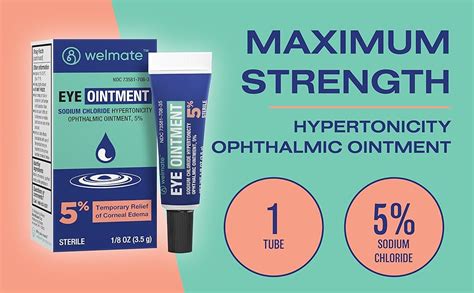 Welmate Eye Ointment Sodium Chloride Hypertonicity