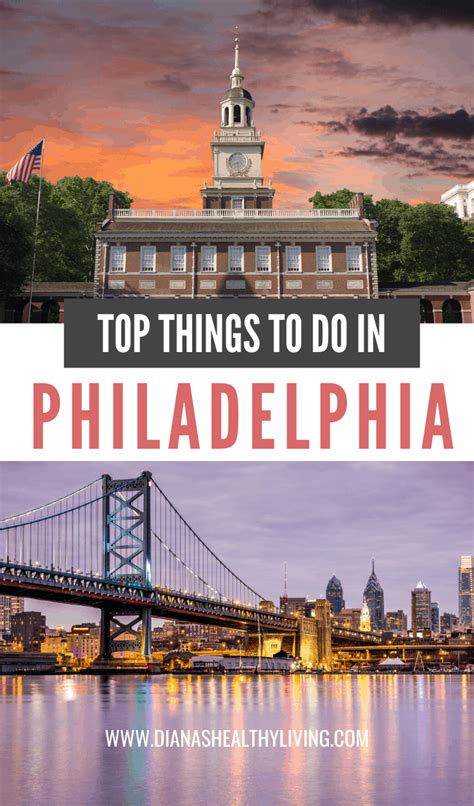 The Top Philadelphia Landmarks To Visit Dianas Healthy Living