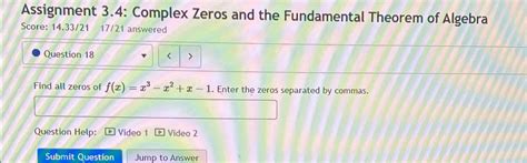 Solved Assignment 34 Complex Zeros And The Fundamental