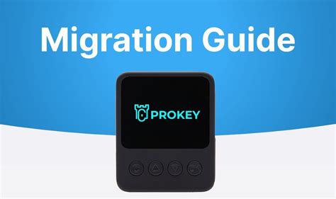 Migration Guide Rprokey