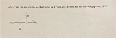 Solved Draw The Resonance Contributors And Resonance Chegg