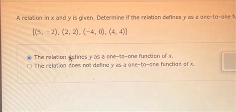 Solved A Relation In X And Y Is Given Determine If The Chegg Com