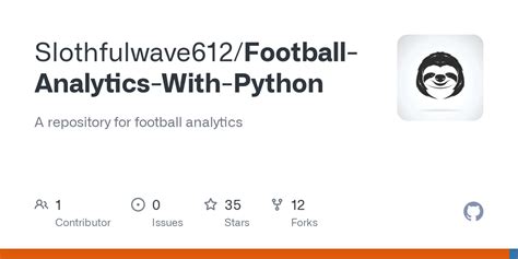 GitHub Slothfulwave Football Analytics With Python A Repository For Football Analytics