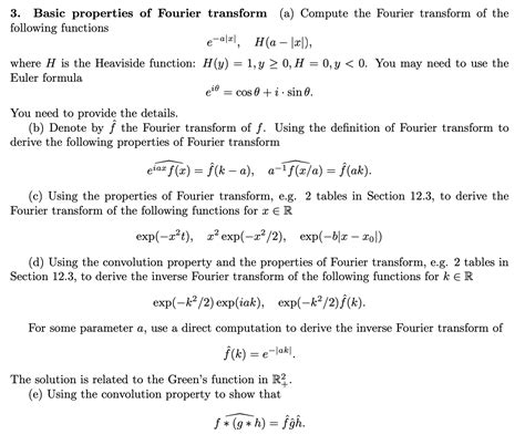 Solved Basic Properties Of Fourier Transform A Compute Chegg Com