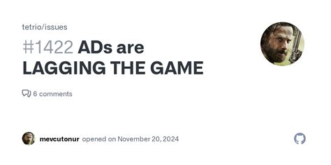Ads Are Lagging The Game · Issue 1422 · Tetrioissues · Github