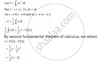 Evaluate The Definite Integrals Int01 X Ex2 Dx Mathematics