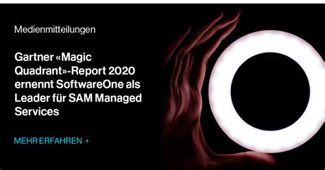 Gartner «magic Quadrant Report 2020 Ernennt Softwareone Als Leader Für Sam Managed Services