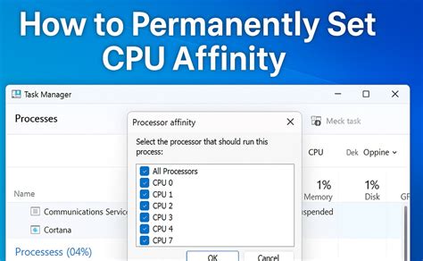 How To Permanently Set Cpu Affinity For A Program In Windows 11 Or 10